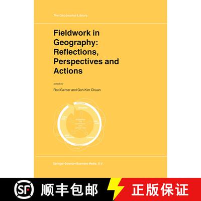 【3-4周达】精装 Fieldwork in Geography: Reflections, Perspectives and Actions [9780792363293]