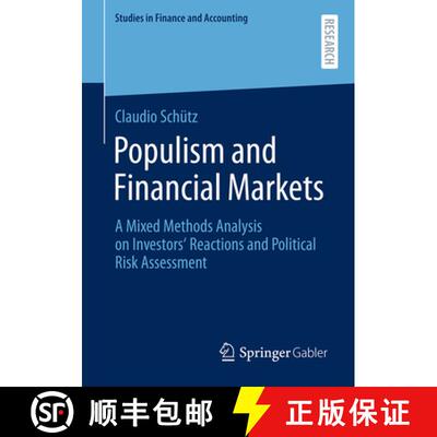 【3-4周达】Populism and Financial Markets : A Mixed Methods Analysis on Investors' Reactions and Poli... [9783658468576]
