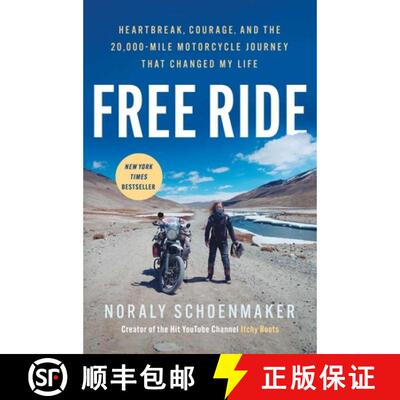 【3-4周达】精装 Free Ride: Heartbreak, Courage, and the 20,000-Mile Motorcycle Journey That Changed M... [9781668092491]
