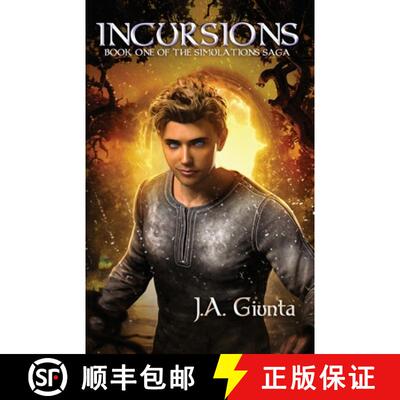 【3-4周达】Incursions: Book One of the Simulations Saga [9781938190964]