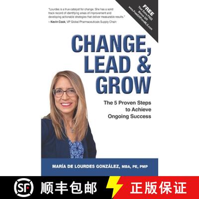 【3-4周达】Change, Lead & Grow: The 5 Proven Steps to Achieve Ongoing Success [9798988659006]