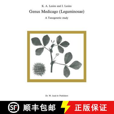 【3-4周达】Genus Medicago (Leguminosae) : A Taxogenetic Study [9789400996366]