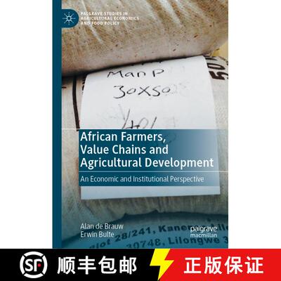 【3-4周达】精装 African Farmers, Value Chains and Agricultural Development : An Economic and Institut... [9783030886929]