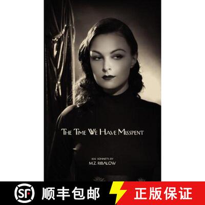【3-4周达】The Time We Have Misspent [9780985557706]