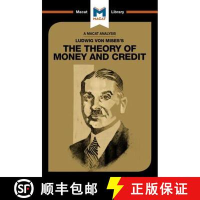 预订 An Analysis of Ludwig Von Mises's the Theory of Money and Credit [9781912304011]