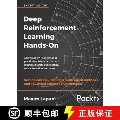 现货 深度强化学习 Deep Reinforcement Learning Hands-On: Apply modern RL methods to practical problems... [9781838826994]