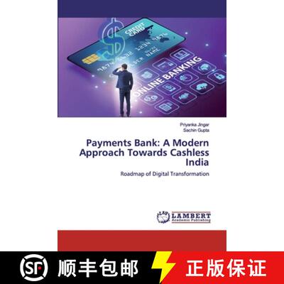 预订 Payments Bank: A Modern Approach Towards Cashless India [9786200438201]