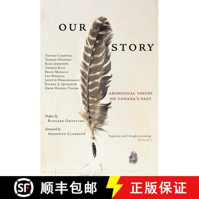 【3-4周达】Our Story: Aboriginal Voices on Canada's Past [9780385660761]
