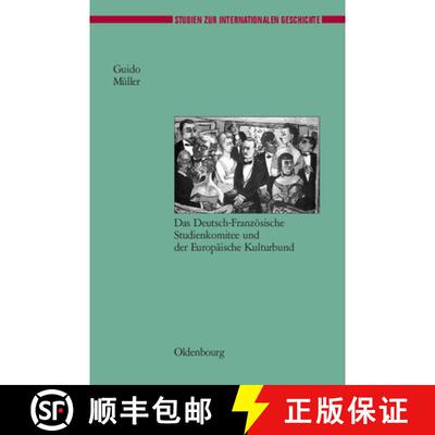 【3-4周达】精装 Europaische Gesellschaftsbeziehungen nach dem Ersten Weltkrieg: Das Deutsch-Franzoesi... [9783486577365]