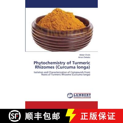 预订 Phytochemistry of Turmeric Rhizomes (Curcuma longa) [9783659152078]