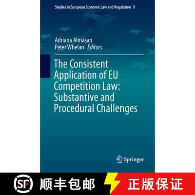 【3-4周达】精装 The Consistent Application of EU Competition Law : Substantive and Procedural Challen... [9783319473819]