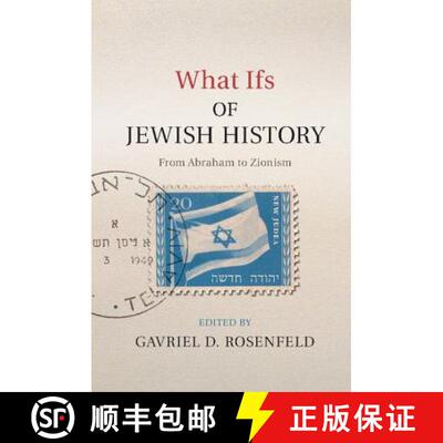 【3-4周达】精装 What Ifs of Jewish History: From Abraham to Zionism [9781107037625]