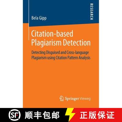 【3-4周达】Citation-based Plagiarism Detection : Detecting Disguised and Cross-language Plagiarism us... [9783658063931]