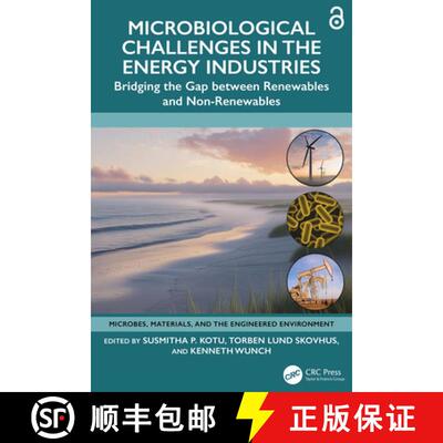 【3-4周达】Microbiological Challenges in the Energy Industries: Bridging the Gap between Renewables a... [9781032745220]