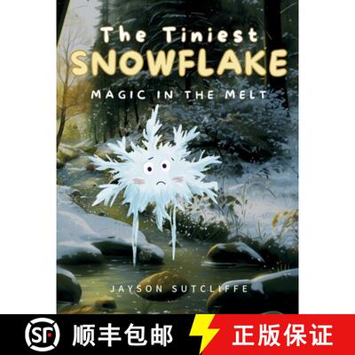 【3-4周达】The Tiniest Snowflake: Magic in the Melt [9781763633445]