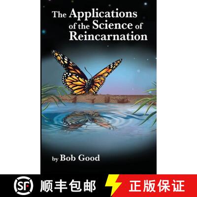 【3-4周达】The Applications of the Science of Reincarnation: A Scientific Explanation of the Afterlif... [9781735118567]