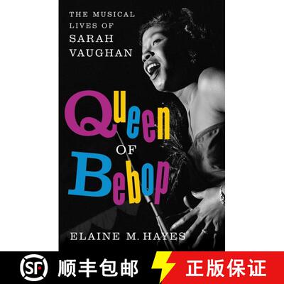 【3-4周达】Queen of Bebop: The Musical Lives of Sarah Vaughan [9780062364692]