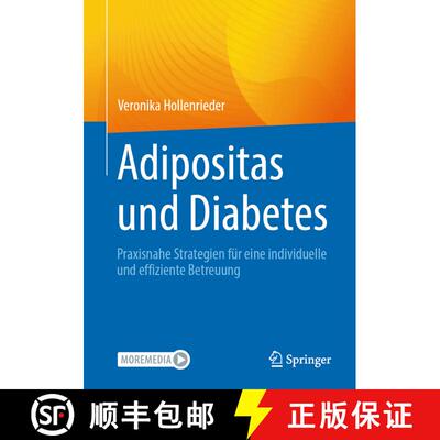 【3-4周达】Adipositas und Diabetes: Praxisnahe Strategien für eine individuelle und effiziente Betre... [9783662698969]