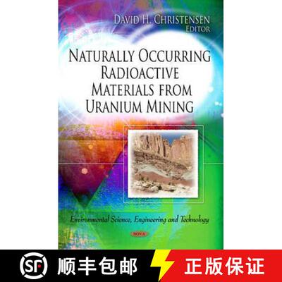 【3-4周达】精装 Naturally Occurring Radioactive Materials from Uranium Mining [9781613246733]