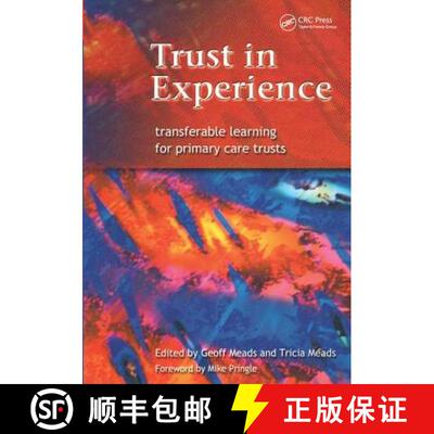 【3-4周达】Trust in Experience: Transferable Learning for Primary Care Trusts [9781857754575]
