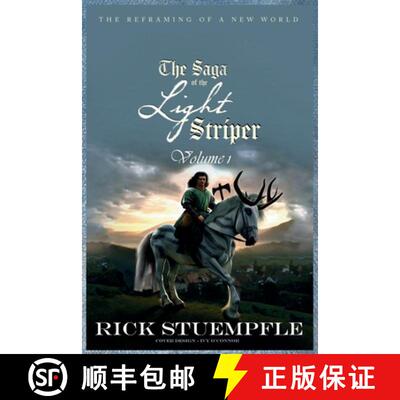 【3-4周达】Saga of the Light Striper: The Reframing of a New World, Volume 1 [9798992160505]