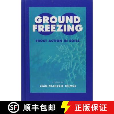 【3-4周达】精装 Ground Freezing 2000 - Frost Action in Soils [9789058091703]