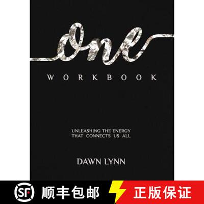 【3-4周达】One Workbook: Unleashing the Energy that Connects Us All [9780999041116]