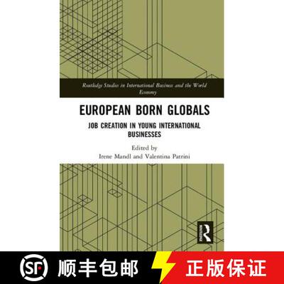 【3-4周达】精装 European Born Globals: Job Creation in Young International Businesses [9781138713956]