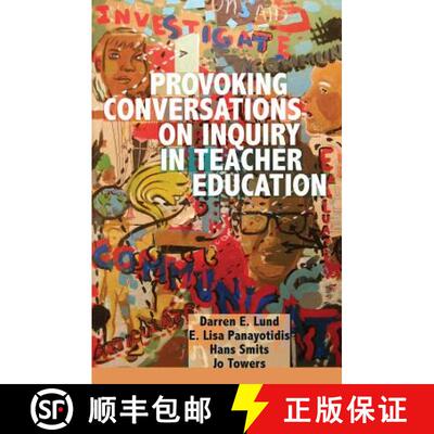 【3-4周达】Provoking Conversations on Inquiry in Teacher Education [9781433118289]