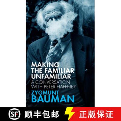 【3-4周达】精装 Making The Familiar Unfamiliar: A Conversation With Peter Haffner [Wiley社会学] [9781509542307]