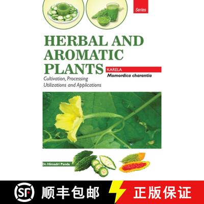 【3-4周达】精装 HERBAL AND AROMATIC PLANTS - Momordica charantia (KARELA) [9789350568316]