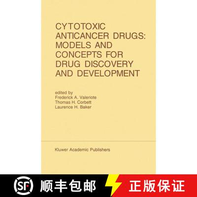【3-4周达】Cytotoxic Anticancer Drugs: Models and Concepts for Drug Discovery and Development: Procee... [9781461365488]