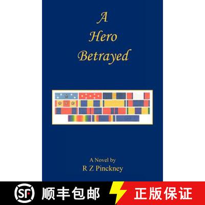 【3-4周达】A Hero Betrayed [9781608623006]