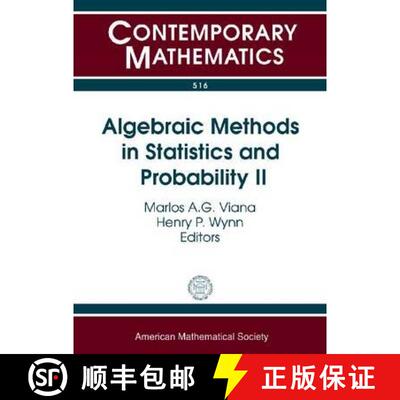 【3-4周达】Algebraic Methods in Statistics and Probability II: AMS Special Session Algebraic Methods ... [9780821848913]