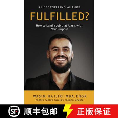 【3-4周达】Fulfilled?: How to Land a Job That Aligns with Your Purpose [9781513690490]