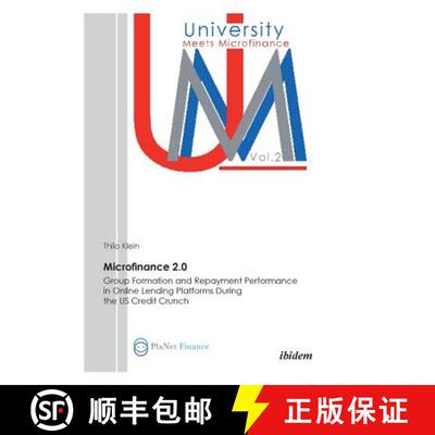 【3-4周达】Microfinance 2.0 - Group Formation & Repayment Performance in Online Lending Platforms Dur... [9783838201184]