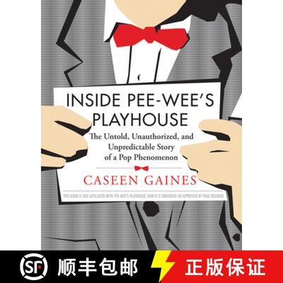 【3-4周达】Inside Pee-wee's Playhouse: The Untold, Unauthorized, and Unpredictable Story of a Pop Phe... [9781550229981]