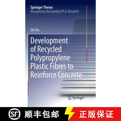 【3-4周达】Development of Recycled Polypropylene Plastic Fibres to Reinforce Concrete (Softcover repr... [9789811099519]