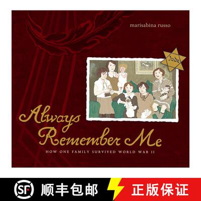 【3-4周达】精装 Always Remember Me: How One Family Survived World War II [9780689869204]