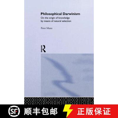 【3-4周达】Philosophical Darwinism: On the Origin of Knowledge by Means of Natural Selection [9780415756037]