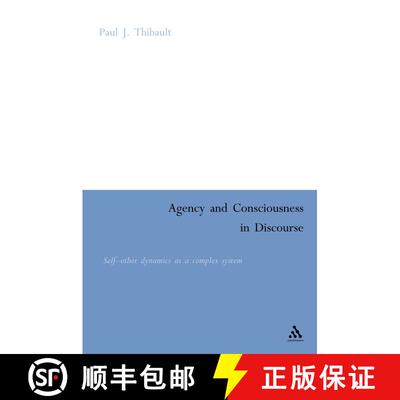 【3-4周达】精装 Agency and Consciousness in Discourse: Self-Other Dynamics as a Complex System [9780826474261]