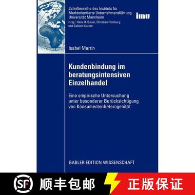 【3-4周达】Kundenbindung im beratungsintensiven Einzelhandel : Eine empirische Untersuchung unter bes... [9783834916006]