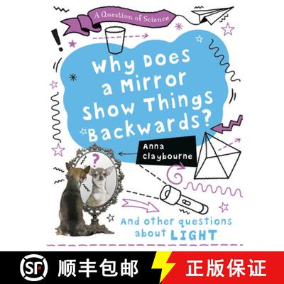 【3-4周达】精装 Why Does a Mirror Show Things Backwards? [9780778777090]