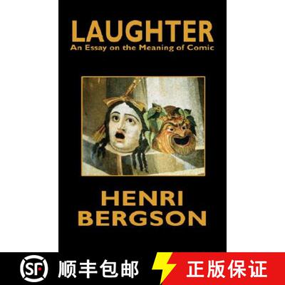 【3-4周达】Laughter: An Essay on the Meaning of Comic [9781434470799]
