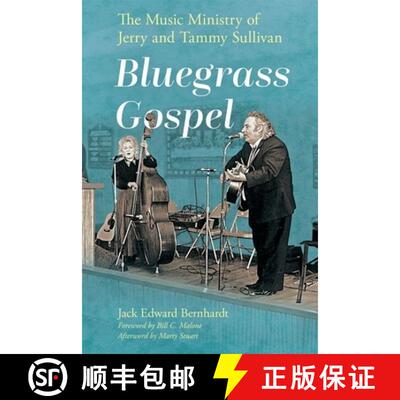 【3-4周达】精装 Bluegrass Gospel – The Music Ministry of Jerry and Tammy Sullivan [9781496857675]