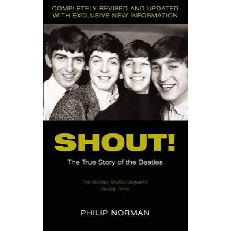 预订 Shout!: The True Story of the Beatles[9780330487689]_虎窝淘