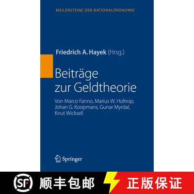 【3-4周达】精装 Beiträge zur Geldtheorie : von Marco Fanno, Marius W. Holtrop, Johan G. Koopmans, Gu... [9783540722113]