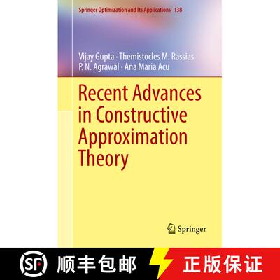 【3-4周达】精装 Recent Advances in Constructive Approximation Theory (1st ed. 2018) [9783319921648]