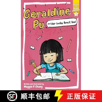 【3-4周达】Geraldine Pu and Her Lucky Pencil, Too!: Ready-to-Read Graphics Level 3 [9781534484757]
