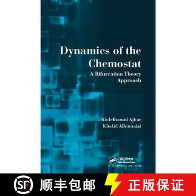 【3-4周达】Dynamics of the Chemostat : A Bifurcation Theory Approach [9781138112780]